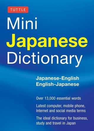Tuttle Mini Japanese Dictionary: Japanese-English English-Japanese by ...