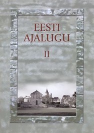 Eesti ajalugu II by Anti Selart | Goodreads