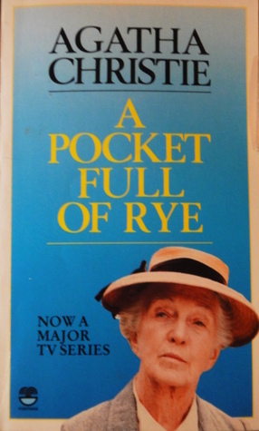 A Pocket Full of Rye by Agatha Christie | Goodreads