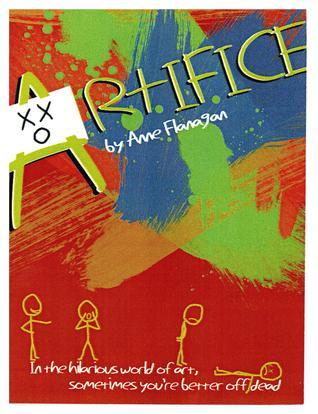 Artifice by Anne Flanagan | Goodreads