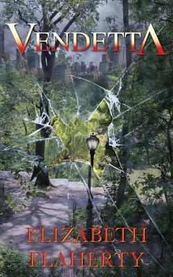 Vendetta by Elizabeth Flaherty | Goodreads