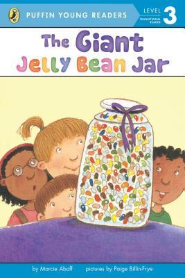 The Giant Jelly Bean Jar (Puffin Young Readers, L3) by Marcie Aboff ...