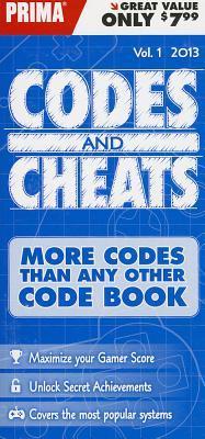 Codes & Cheats Vol. 1 2013: Prima Game Guide by Michael Knight | Goodreads