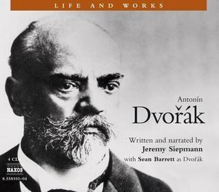 Antonin Dvork (Life & Works) by Antonín Dvořák | Goodreads