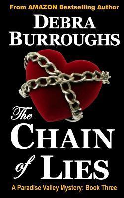 The Chain of Lies by Debra Burroughs | Goodreads