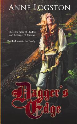 Dagger's Edge by Anne Logston | Goodreads