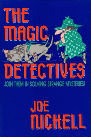 The Magic Detectives: Join Them in Solving Strange Mysteries by Joe ...
