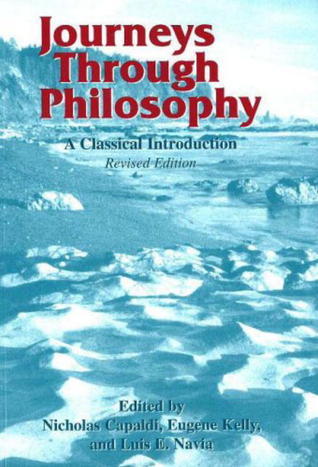 Journeys Through Philosophy by Nicholas Capaldi | Goodreads