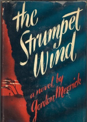 The Strumpet Wind by Gordon Merrick | Goodreads