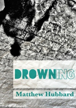 Drowning by Matthew Doneski | Goodreads