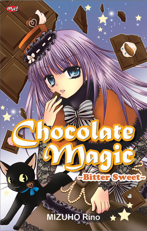 Chocolate Magic: Bitter Sweet (Chocolat no Mahou #2) by Rino Mizuho ...