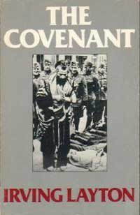 The covenant by Irving Layton | Goodreads