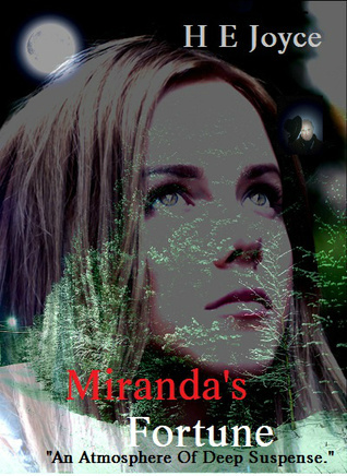 Miranda's Fortune by H.E. Joyce | Goodreads