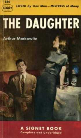 The Daughter by Arthur Markowitz | Goodreads