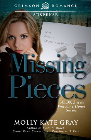 Missing Pieces (Welcome Home #3) by Molly Kate Gray | Goodreads