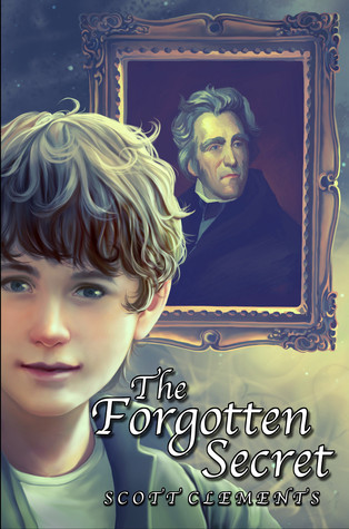 The Forgotten Secret by Scott Clements | Goodreads