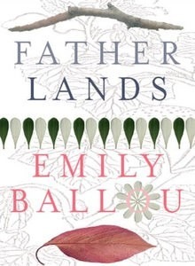 Father Lands by Emily Ballou | Goodreads