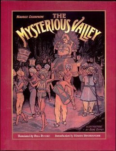 The Mysterious Valley by Maurice Champagne | Goodreads