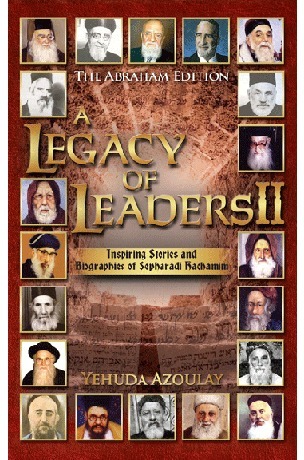 A Legacy of Leaders II by Yehuda Azoulay | Goodreads