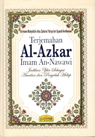 Terjemahan Al-Azkar Imam An-Nawawi by Yahya ibn Sharaf al Nawawi | Goodreads