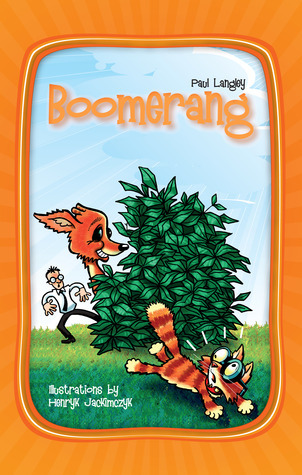 Boomerang by Paul Langley | Goodreads