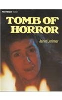 Tomb of Horror by Janet Lorimer | Goodreads