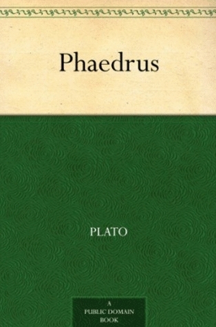 Phaedrus by Plato | Goodreads