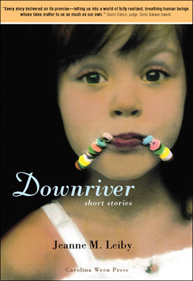 Downriver by Jeanne M. Leiby | Goodreads