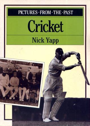 Cricket by Nick Yapp | Goodreads