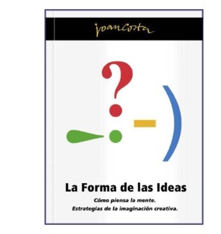 La Forma de las Ideas by Joan Costa | Goodreads