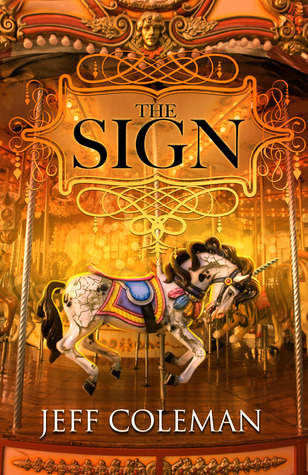 The Sign by Jeff Coleman | Goodreads