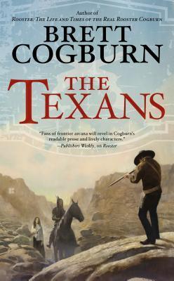 The Texans by Brett Cogburn | Goodreads