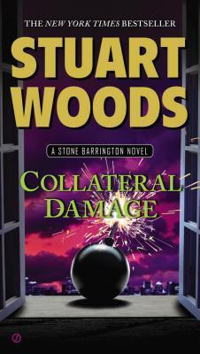 Collateral Damage (A Stone Barrington Novel) by Stuart Woods | Goodreads