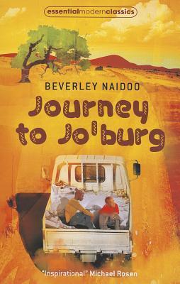 Journey to Jo'burg by Beverley Naidoo | Goodreads