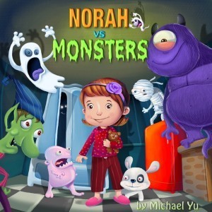 Norah vs Monsters by Michael Yu | Goodreads