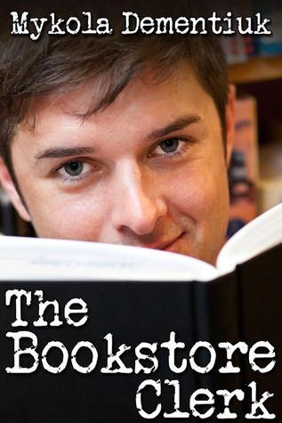 The Bookstore Clerk by Mykola Dementiuk | Goodreads