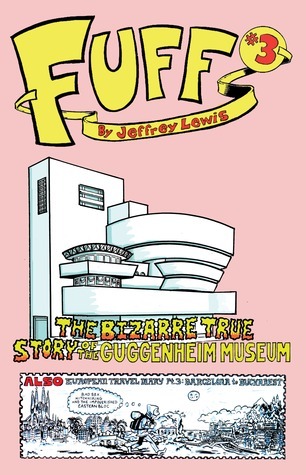 Fuff #3 by Jeffrey Lewis | Goodreads