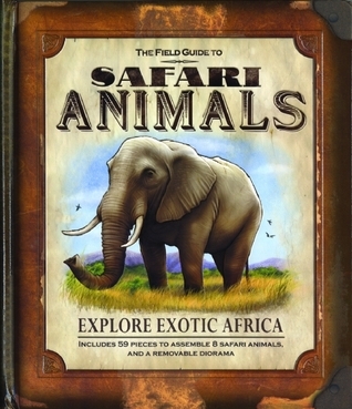 The Field Guide to Safari Animals (Field Guides) by Paul Beck | Goodreads