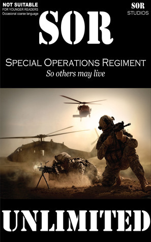 Special Operations Regiment by SOR Studios | Goodreads