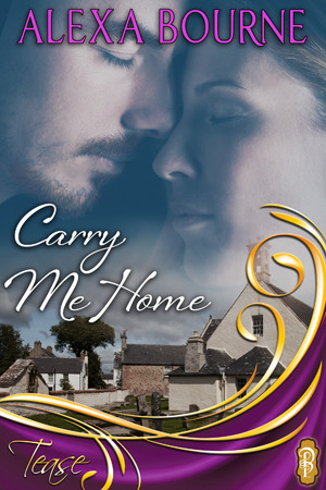 Carry Me Home (Tease Entice, #1) by Alexa Bourne | Goodreads