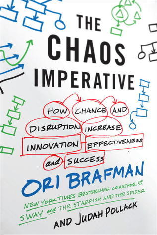 The Chaos Imperative: How Chance and Disruption Increase Innovation ...