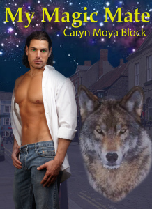 My Magic Mate (Siberian Volkov Pack #4) by Caryn Moya Block | Goodreads