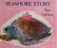 Seashore Story by Taro Yashima | Goodreads