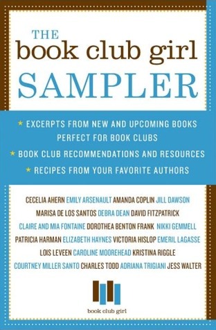 The Book Club Girl Sampler: Excerpts from New and Upcoming Books ...