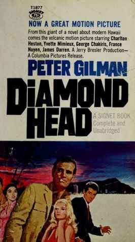 Diamond Head by Peter Gilman | Goodreads