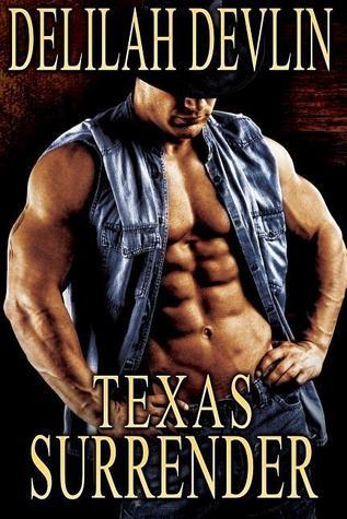 Texas Surrender by Delilah Devlin | Goodreads