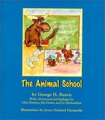 The Animal School by George Reavis | Goodreads