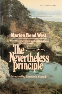 The Nevertheless Principle by Marion Bond; Gloria Chisholm West | Goodreads