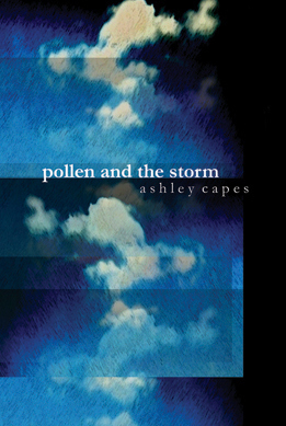 Pollen and the Storm by Ashley Capes | Goodreads