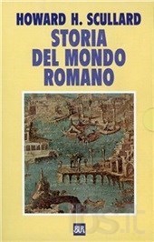 Storia del mondo romano (2 voll.) by H.H. Scullard | Goodreads